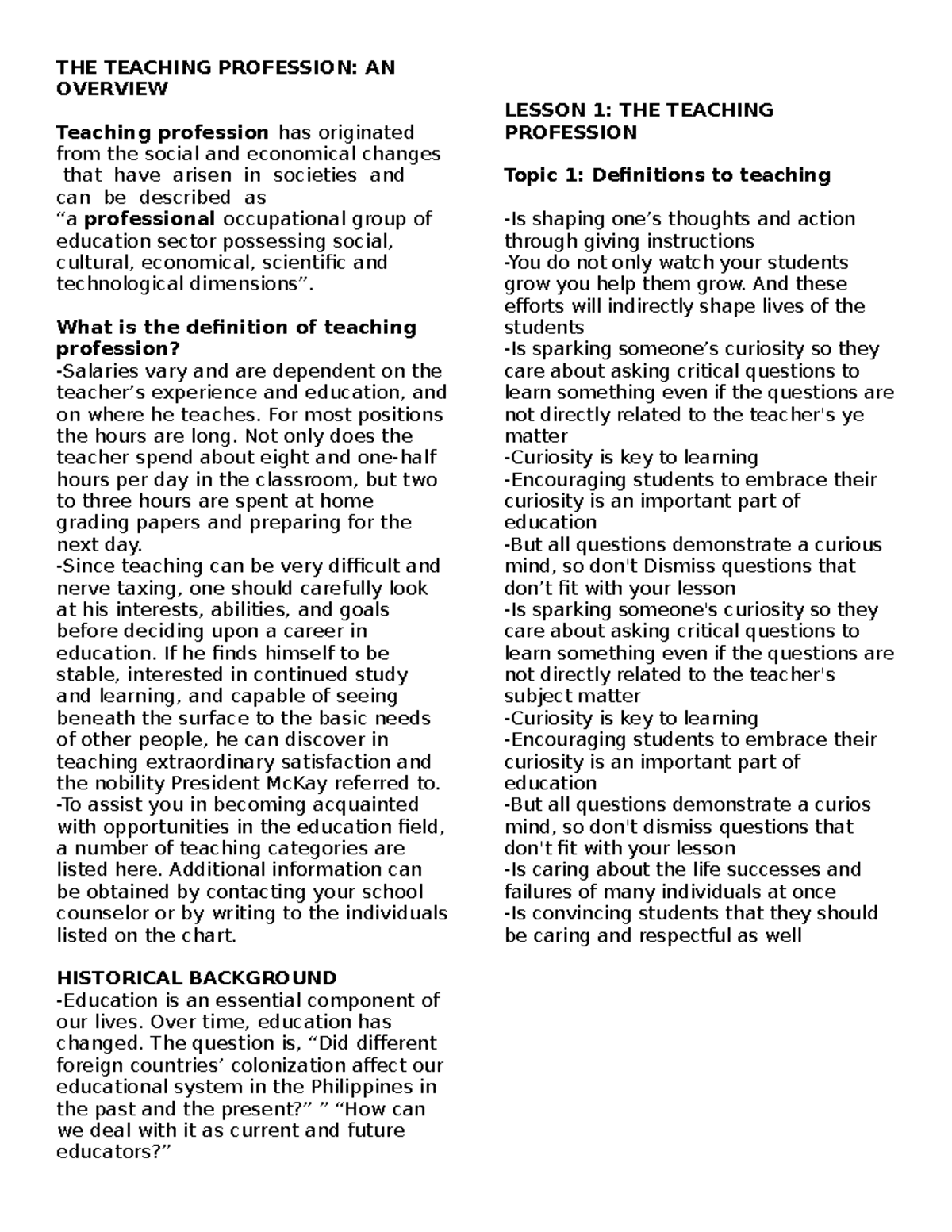 Notes - THE TEACHING PROFESSION: AN OVERVIEW Teaching profession has ...
