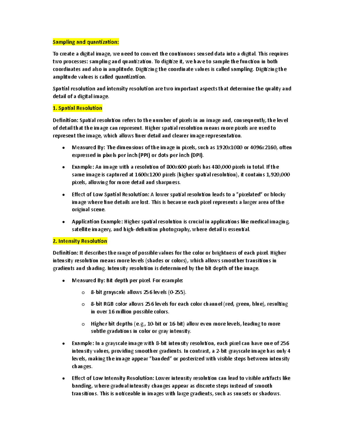 Dip - Notes - Sampling and quanƟzaƟon: To create a digital image, we ...