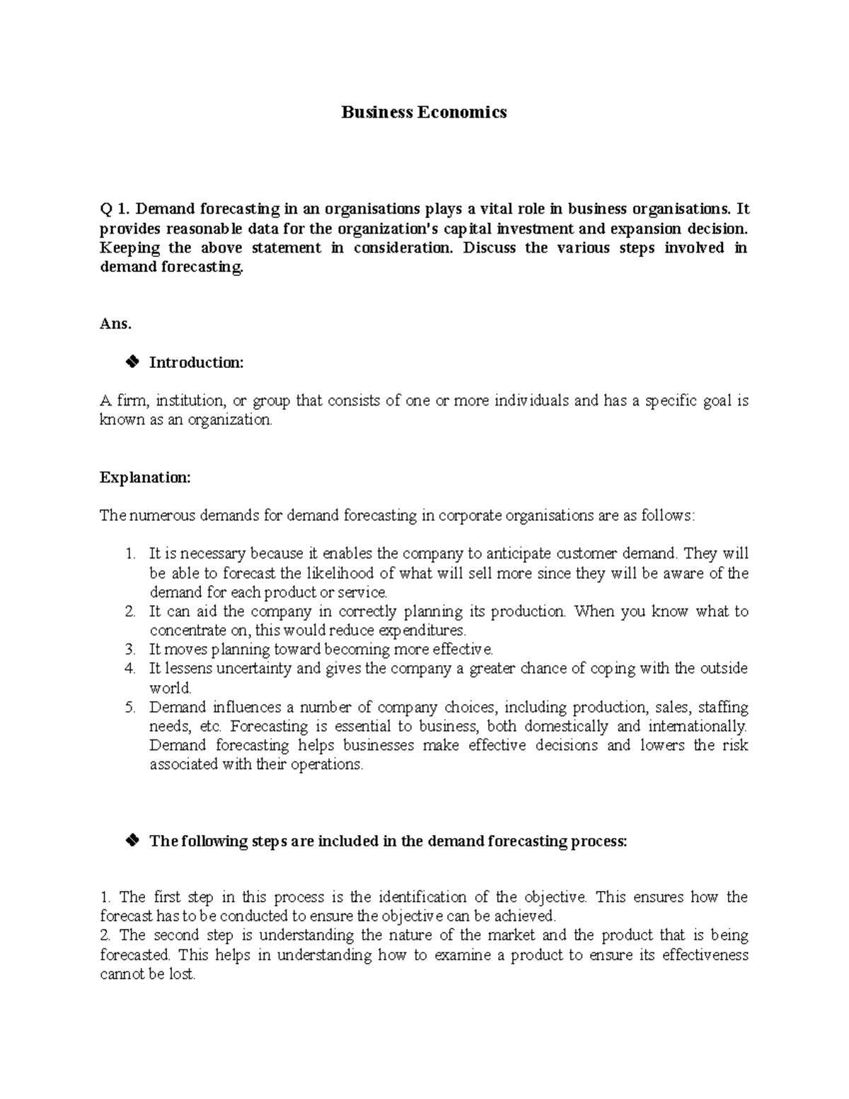 Business Economics - assignments - Business Economics Q 1. Demand forecasting in an ...