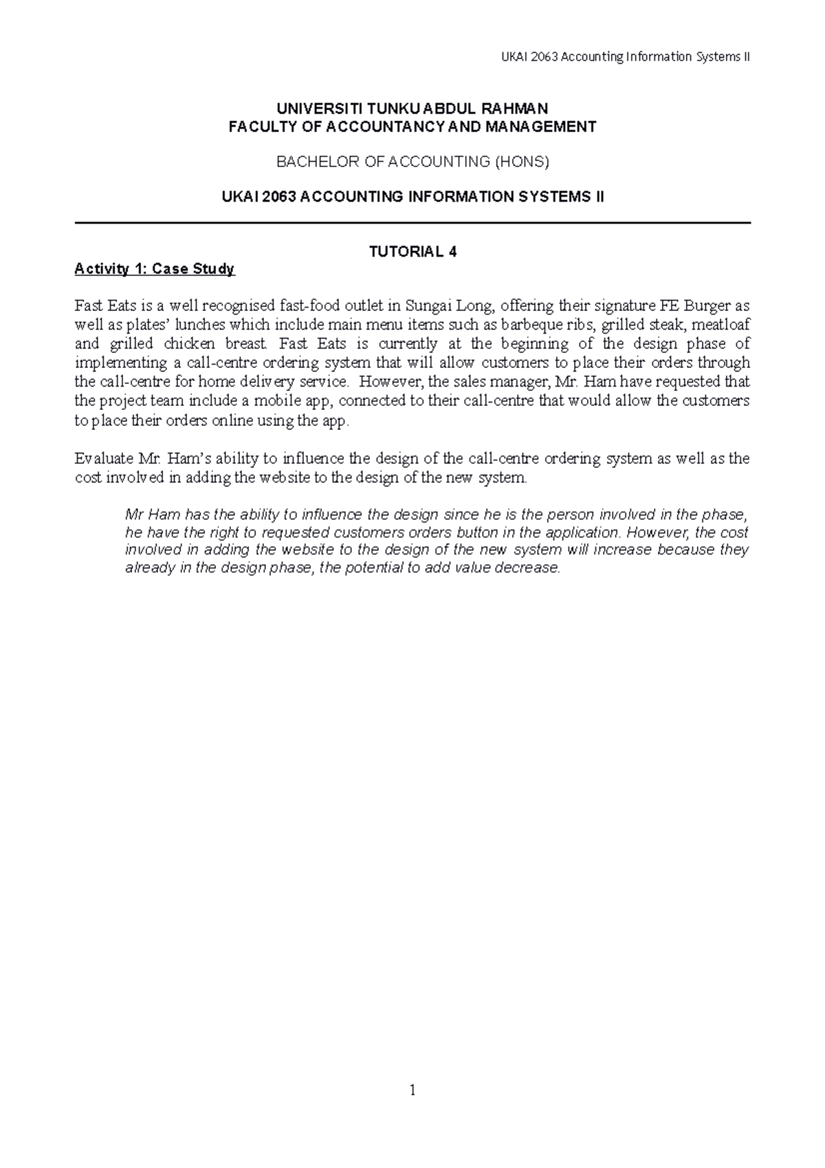 Tutorial 4 v2 - ais - UKAI 2063 Accounting Information Systems II ...