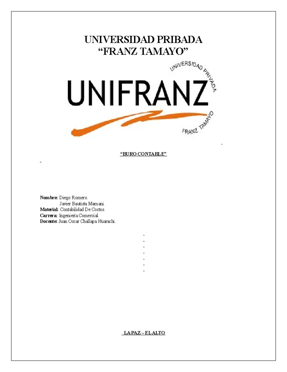 BURO - aqui encontraras un buro contable basico - UNIVERSIDAD PRIBADA “FRANZ TAMAYO” “BURO ...
