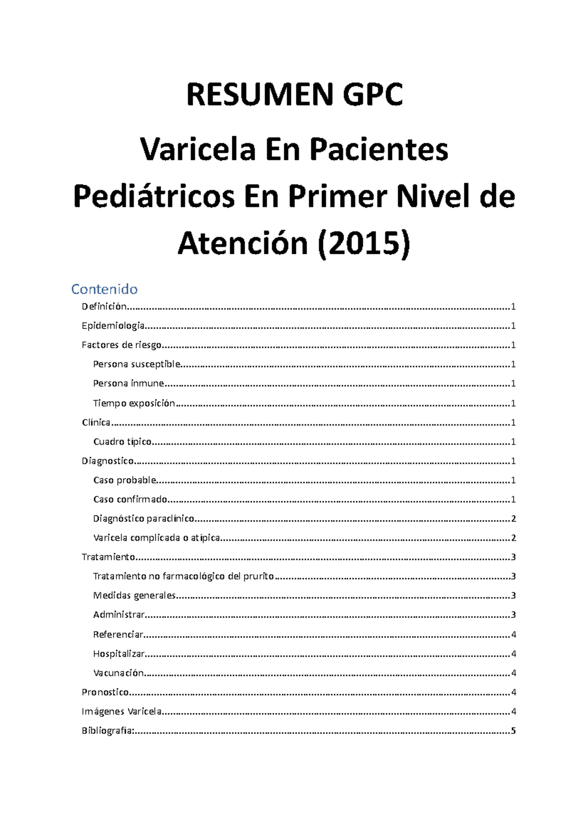 GPC Varicela (2015 ) - RESUMEN GPC - RESUMEN GPC Varicela En Pacientes ...