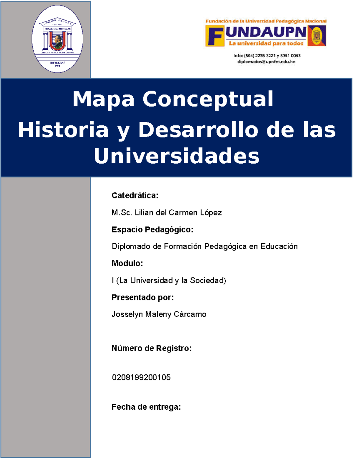 Mapa Conceptual Historia de las Universidades - Catedrática: M. Lilian ...
