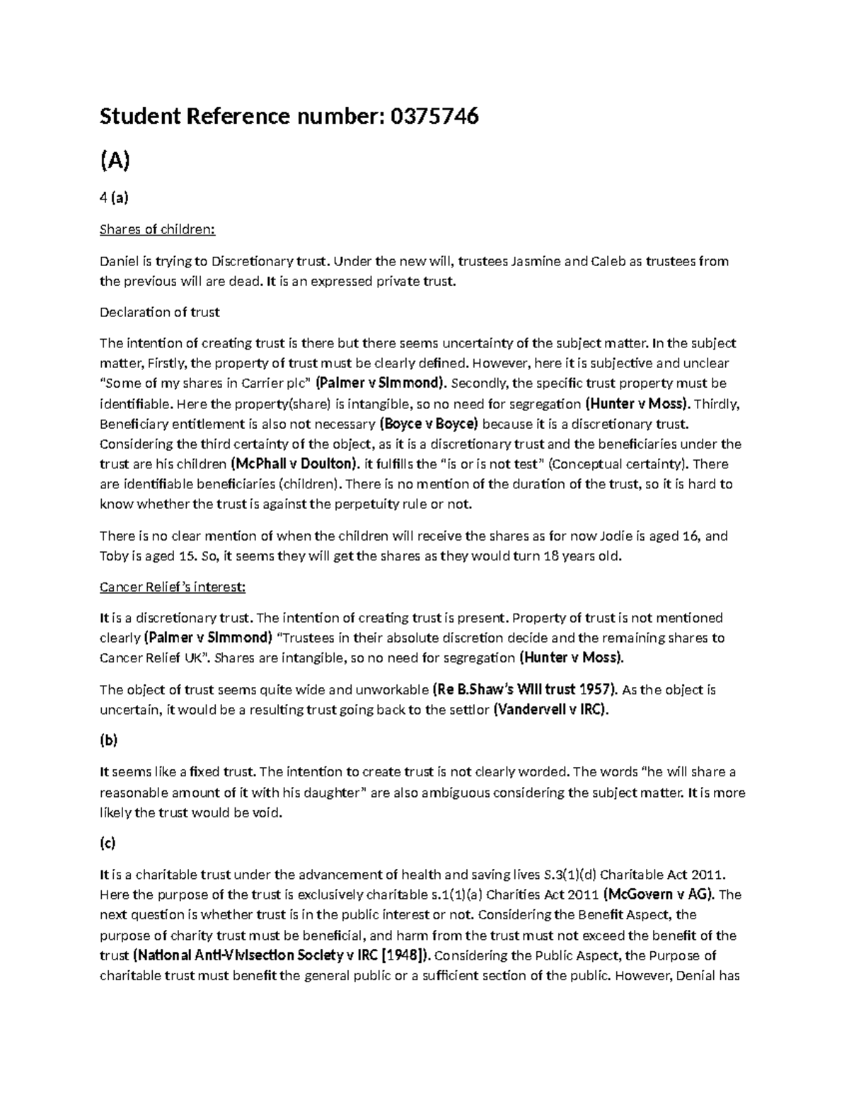 Trust mock - Student Reference number: 0375746 (A) 4 (a) Shares of ...