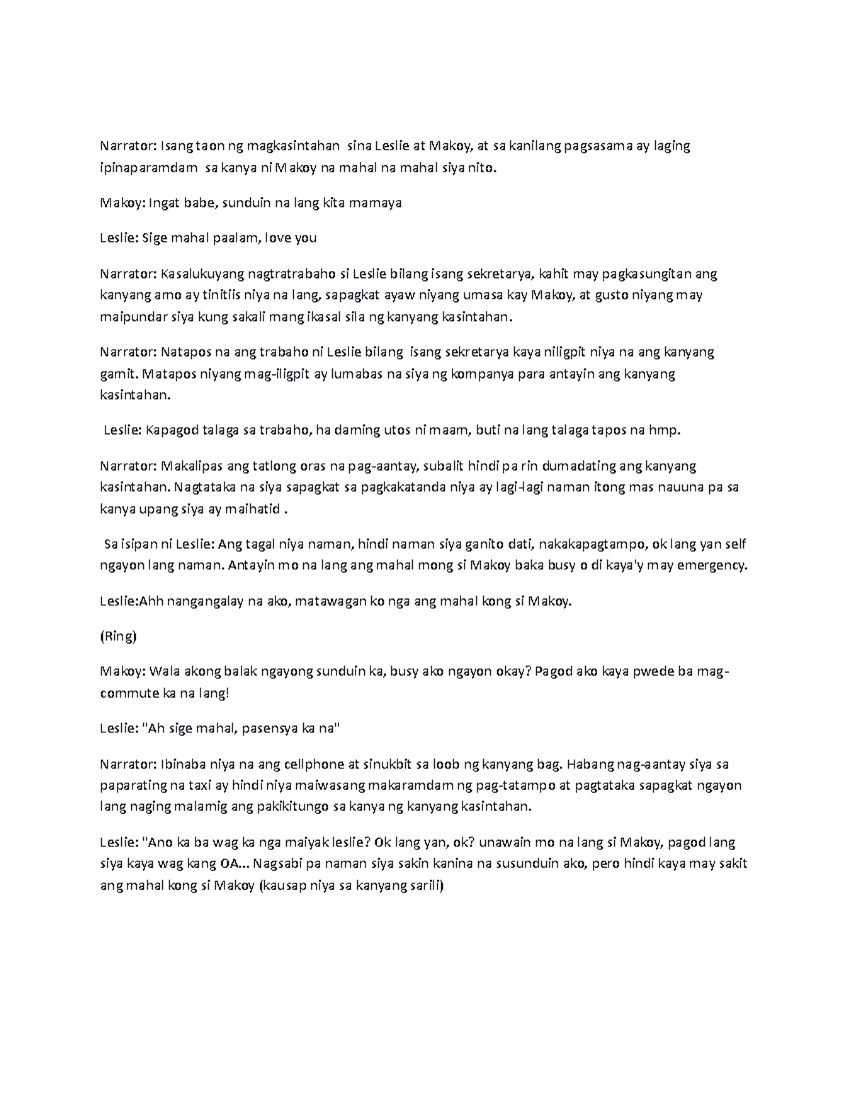 Ang alamat ng kabaliwan - Narrator: Isang taon ng magkasintahan sina ...