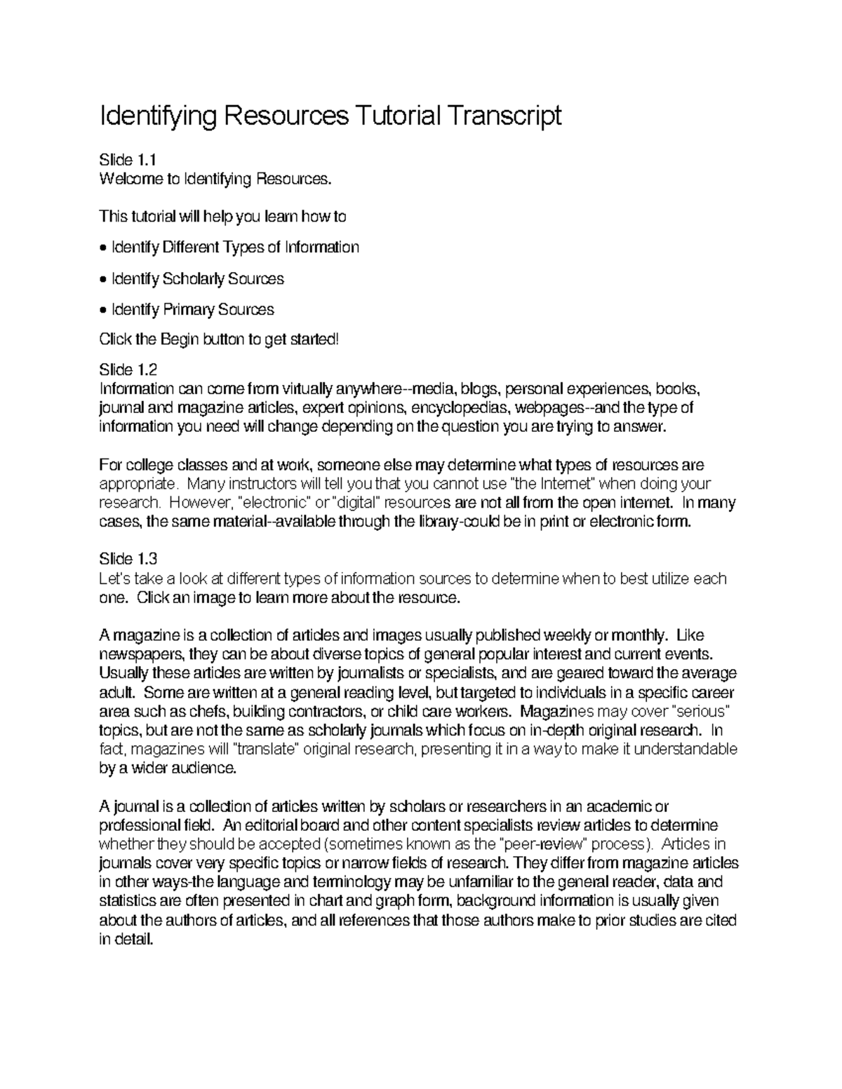 Identifying Resources Tutorial Transcript - Welcome to Identifying ...