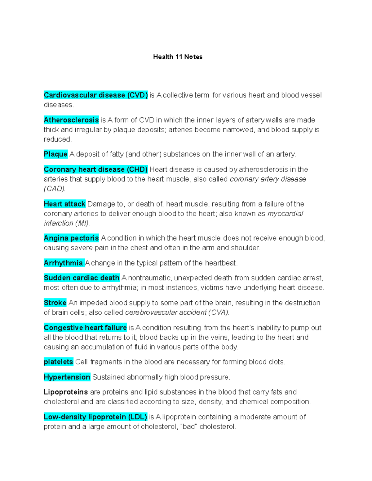 Health 11 notes - Health 11 Notes Cardiovascular disease (CVD) is A ...