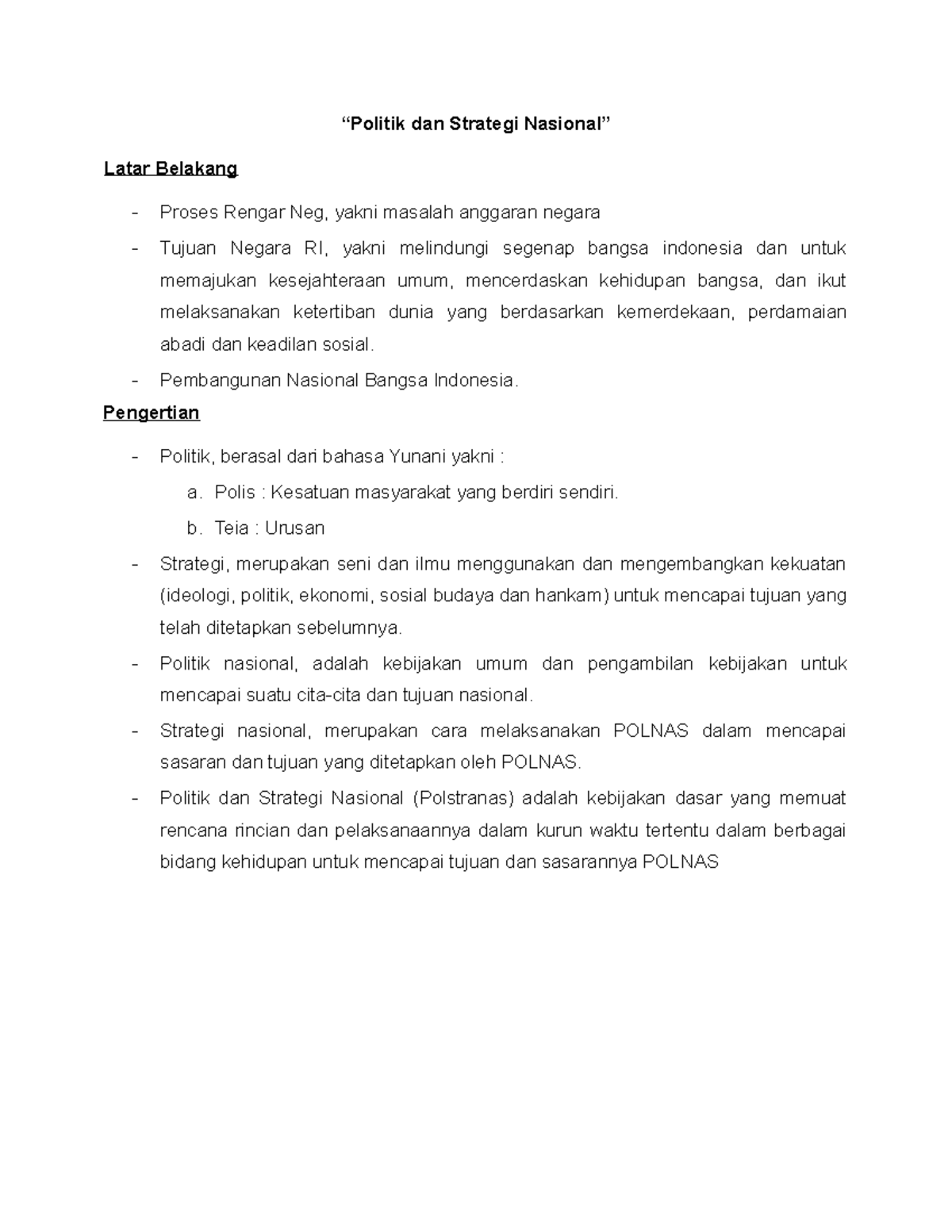 Resume Pendidikan Kewarganegaraan - “Politik dan Strategi Nasional ...