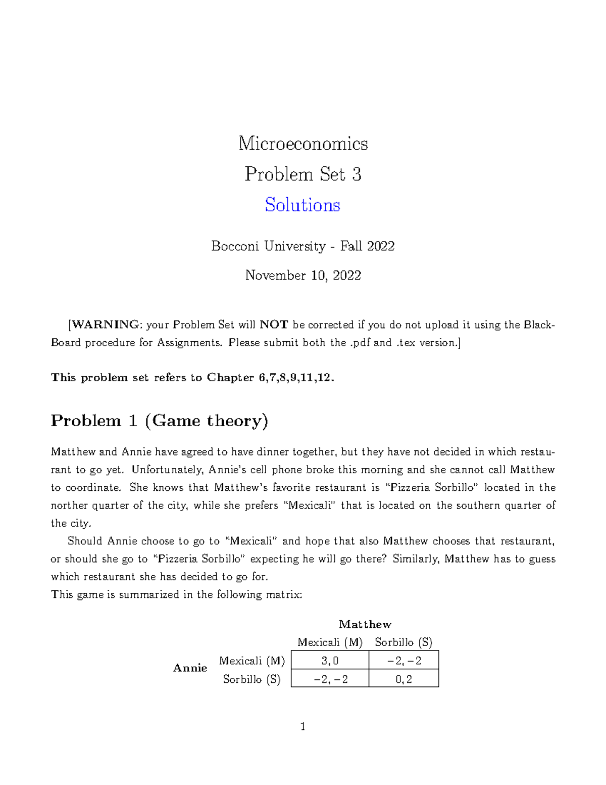 Problem set 3 - Microeconomics Problem Set 3 Solutions Bocconi ...