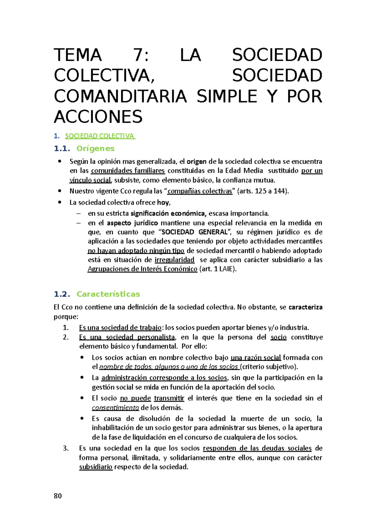 TEMA 7: LA SOCIEDAD COLECTIVA, SOCIEDAD COMANDITARIA SIMPLE Y POR ACCIONES - SOCIEDAD COLECTIVA ...