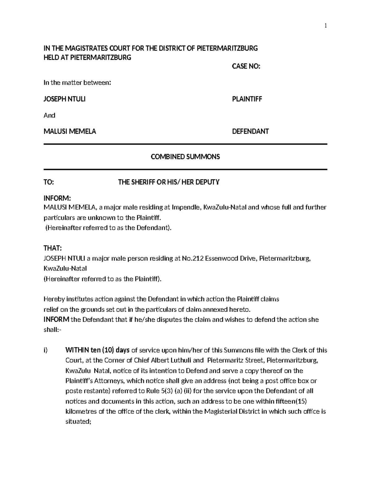 Combined Summons for civil procedure - IN THE MAGISTRATES COURT FOR THE ...