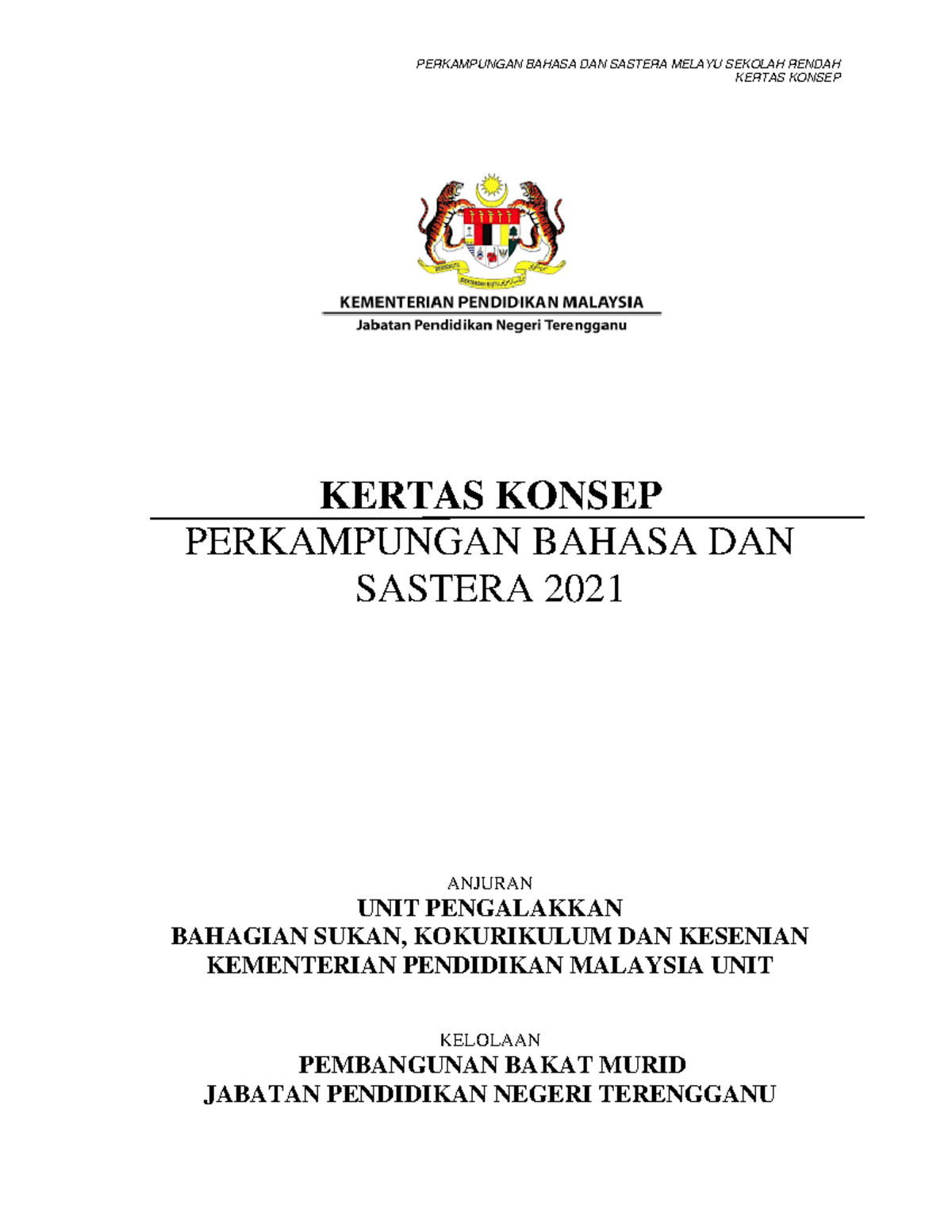 KK Perkampungan BHS DAN Sastera TRG2021 - KERTAS KONSEP KERTAS KONSEP PERKAMPUNGAN BAHASA DAN ...