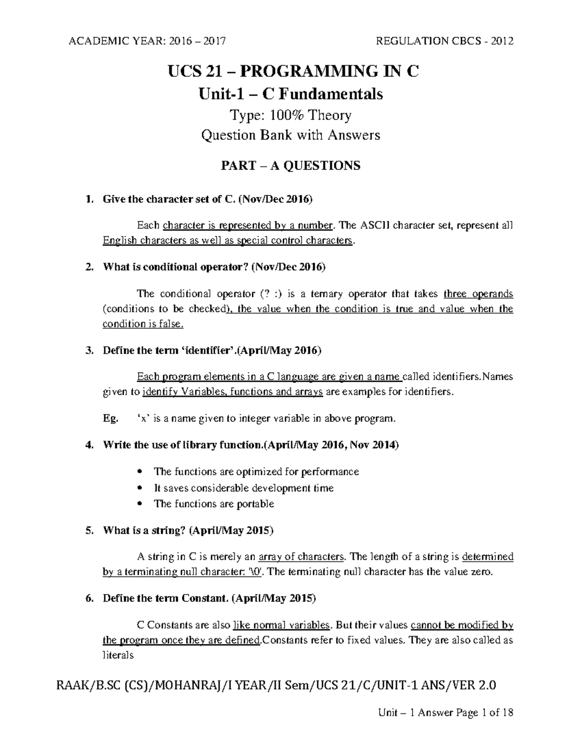 Programming-in-C - RAAK/B (CS)/MOHANRAJ/I YEAR/II Sem/UCS 21/C/UNIT- 1 ANS/VER 2. UCS 21 – - Studocu