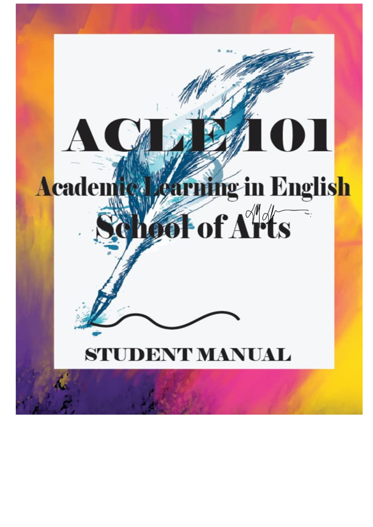 ACLE101 Guide 2023 - Notes for the module - 101 Academi Hearning in ...