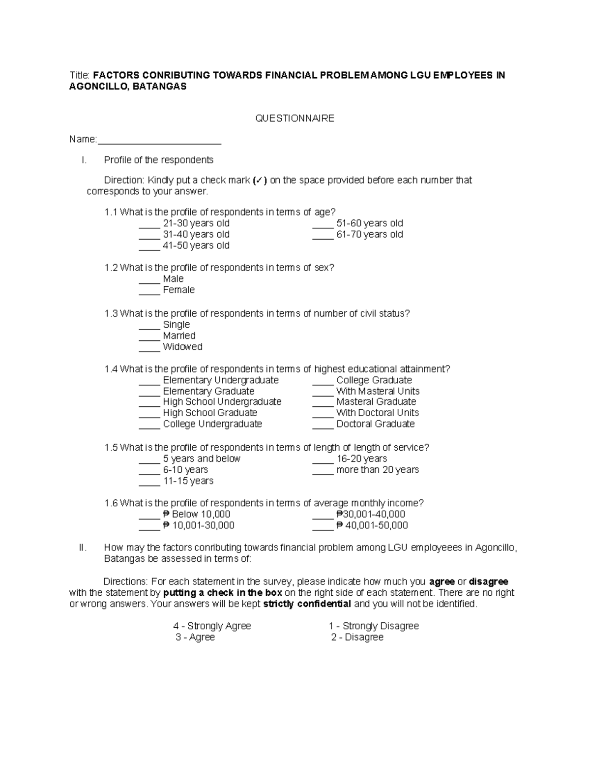 Survey Questionnaire - thsank you - Title: FACTORS CONRIBUTING TOWARDS ...