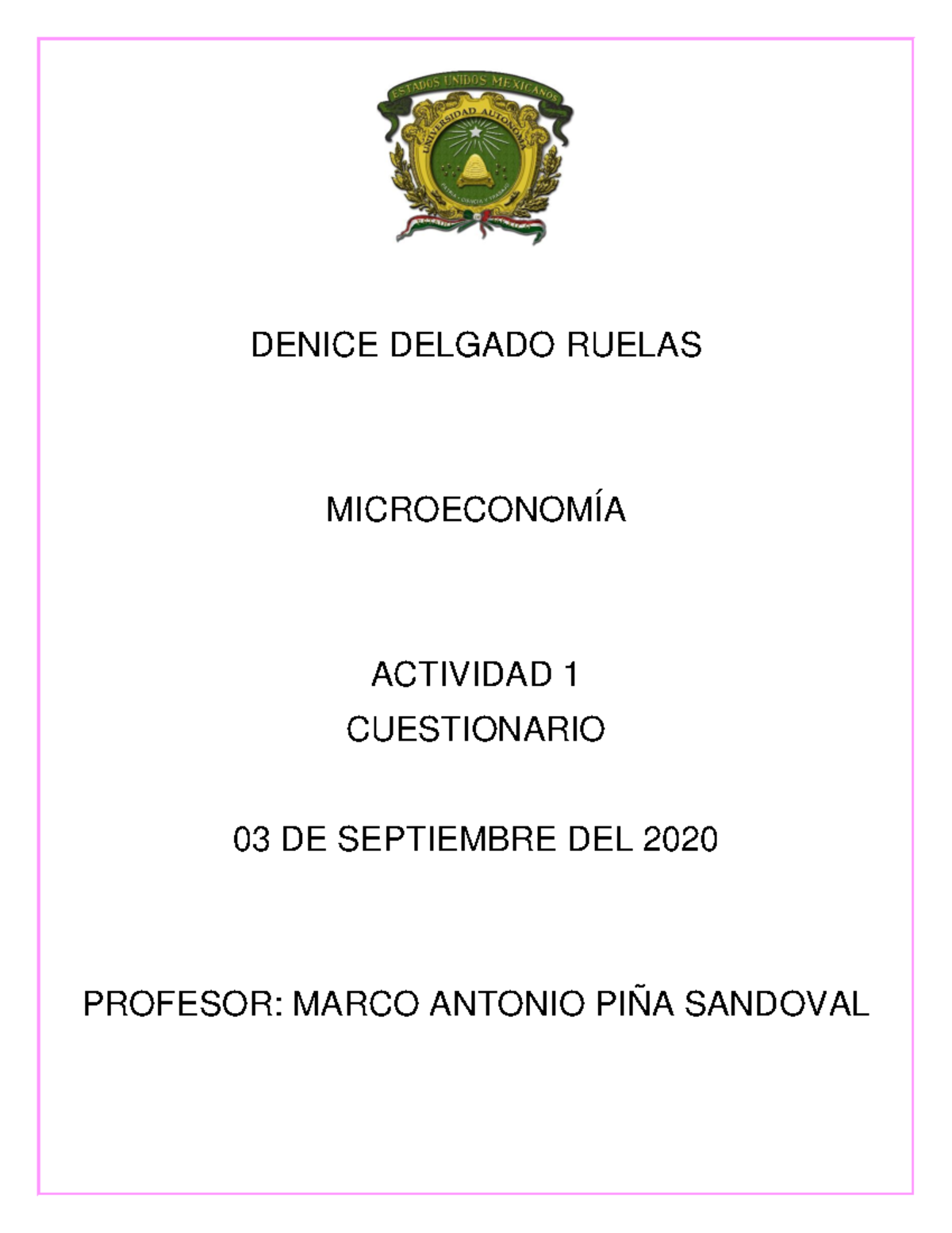 Actividad 1 Delgadodenice Cuestionario - DENICE DELGADO RUELAS ...