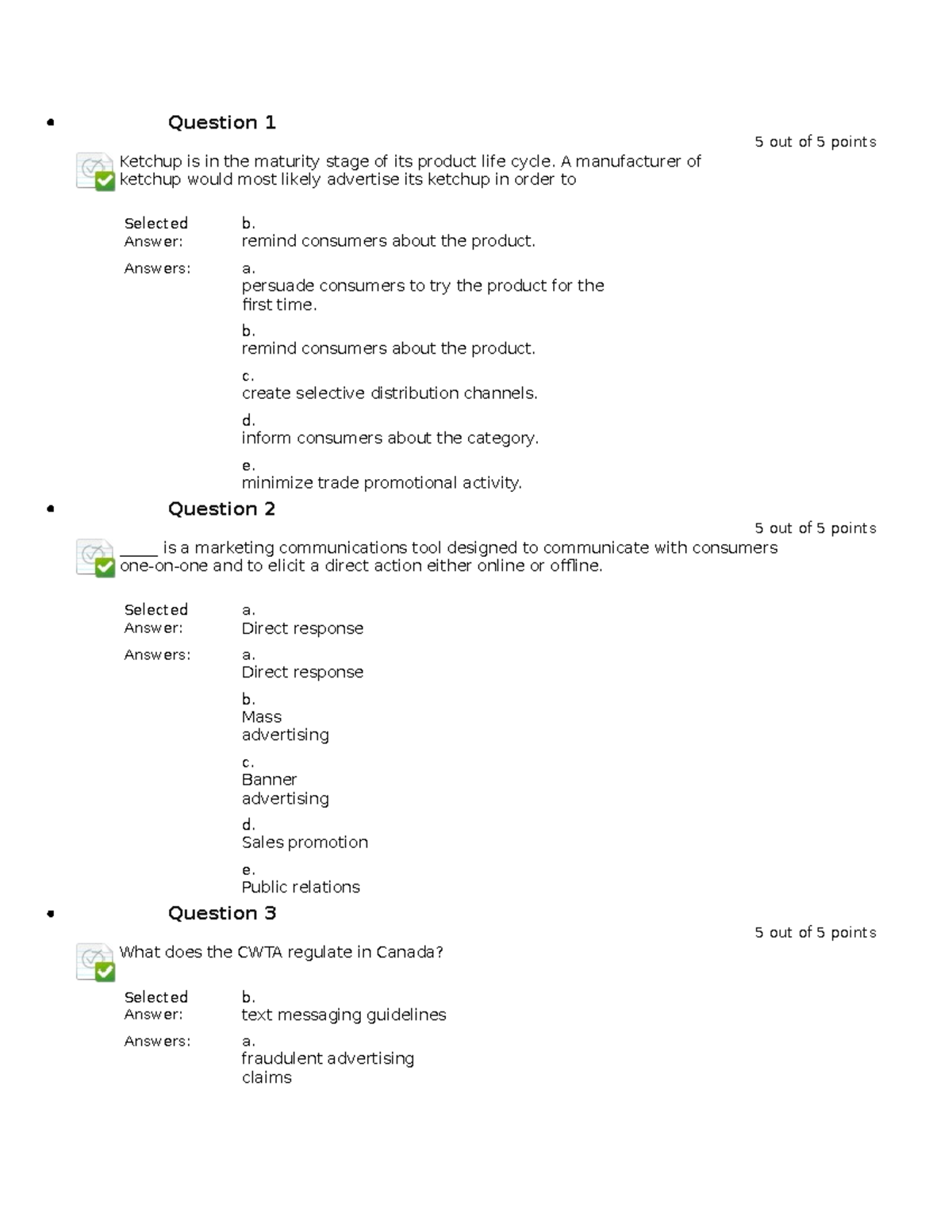 material for practice quizzes and exams - Question 1 5 out of 5 points ...