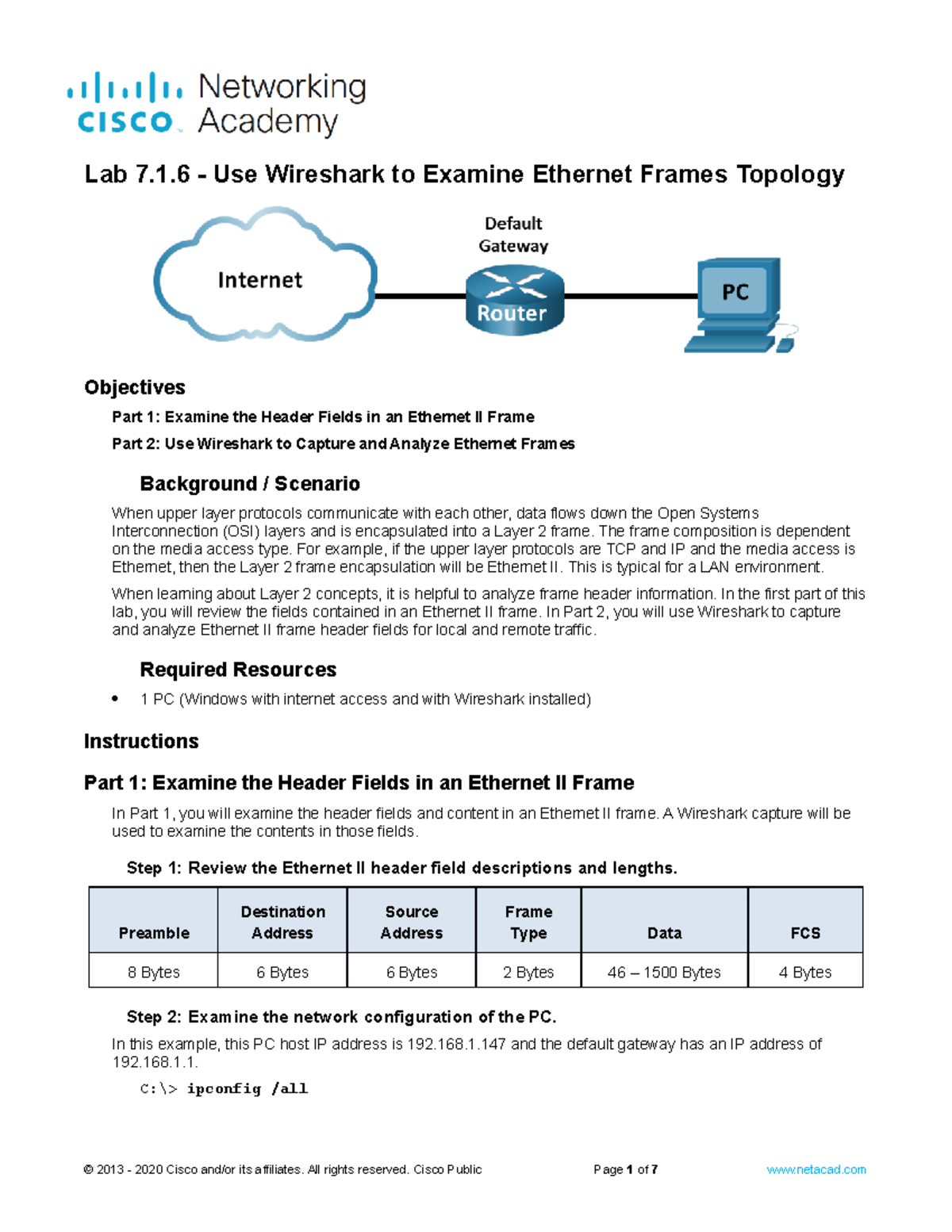 7.1.6 Lab - Use Wireshark to Examine Ethernet Frames - Lab 7.1 - Use Wireshark to Examine ...