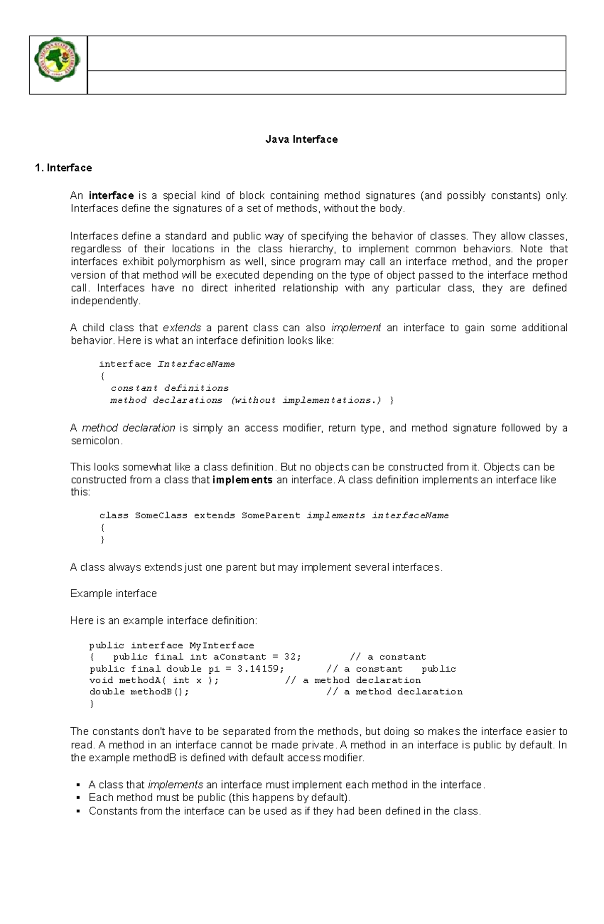 Java Interface Interface An Interface Is A Special Kind Of Block Containing Method Signatures