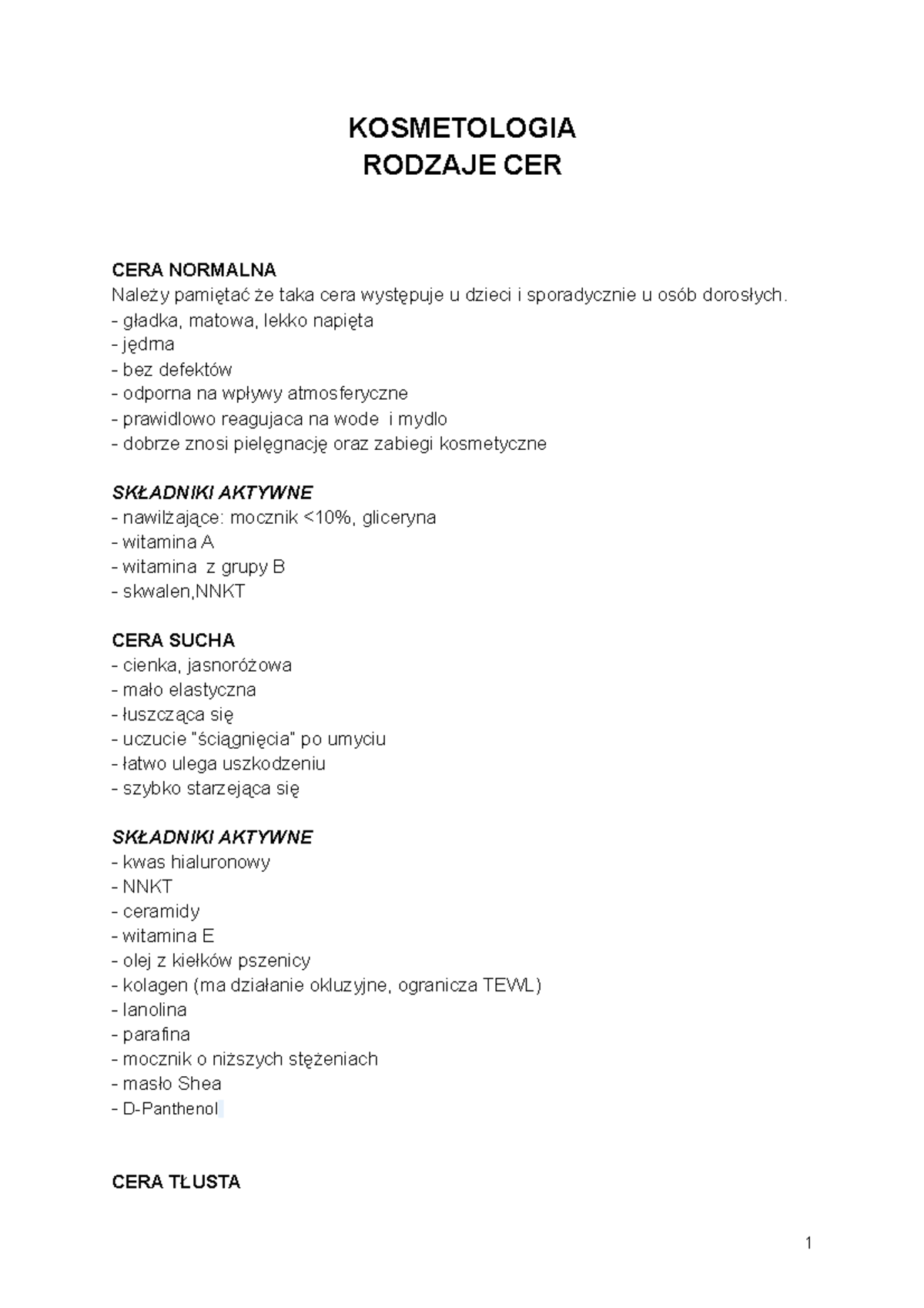 Składniki aktywne notatki do egzaminu kończącego studia - KOSMETOLOGIA ...