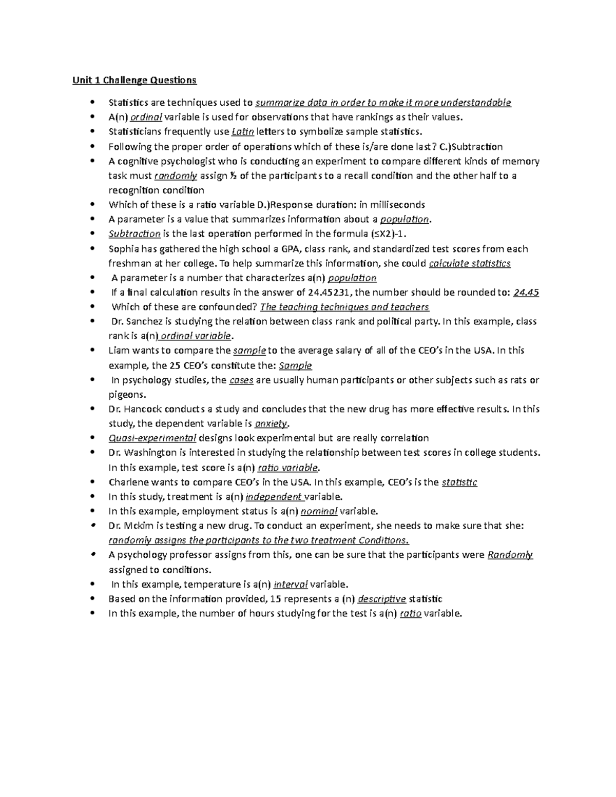 Unit 1 KC - Unit 1 Challenge Questions Statistics are techniques used ...