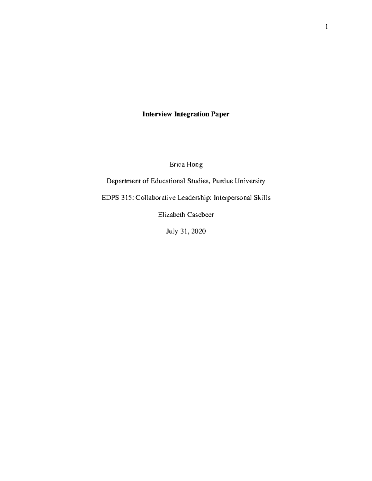 Interview Integration Paper - Interview Integration Paper Erica Hong ...
