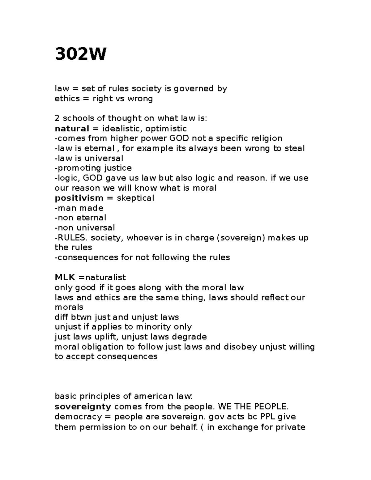 302 w notes - 302W law = set of rules society is governed by ethics ...