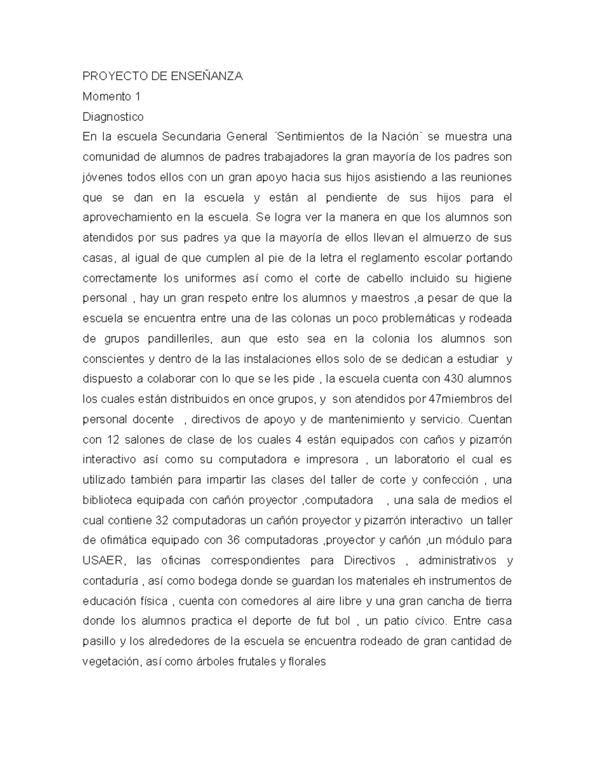 Proyecto DE Enseñanza - PROYECTO DE ENSEÑANZA Momento 1 Diagnostico En ...