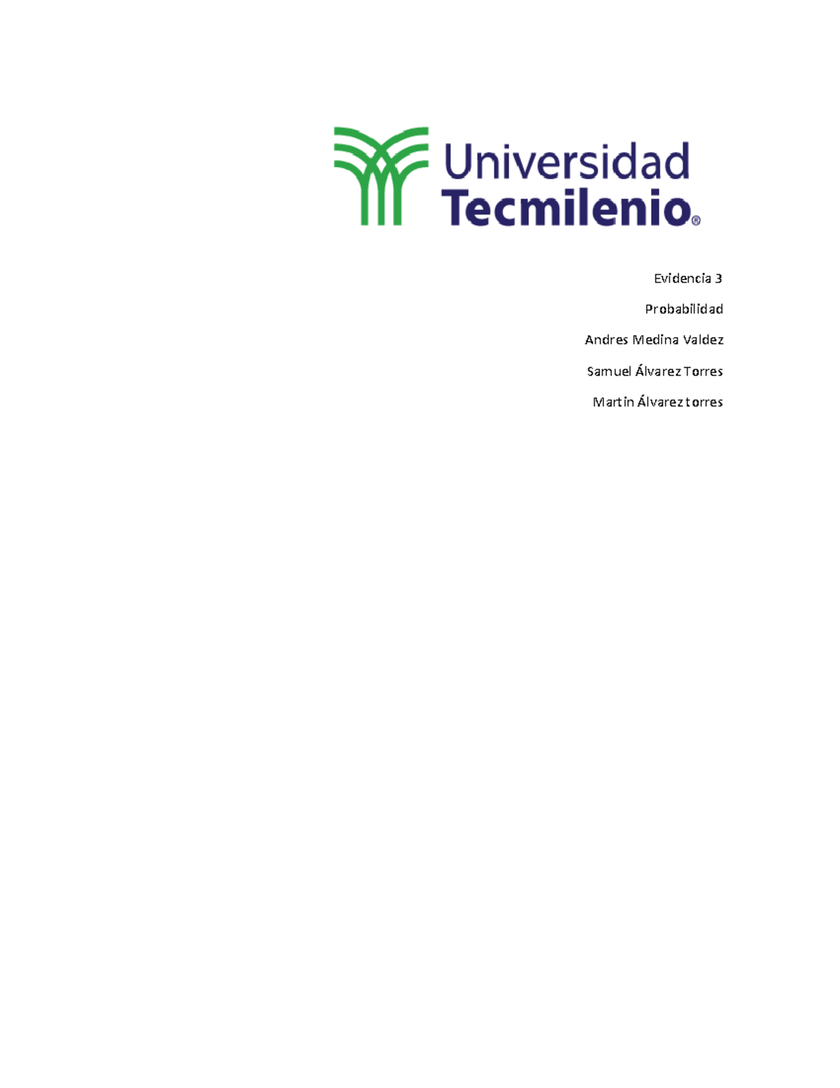 C5B16EA9 CC2A 4E78 86CD B4FA2 Aecad 46 - Evidencia 3 Probabilidad ...