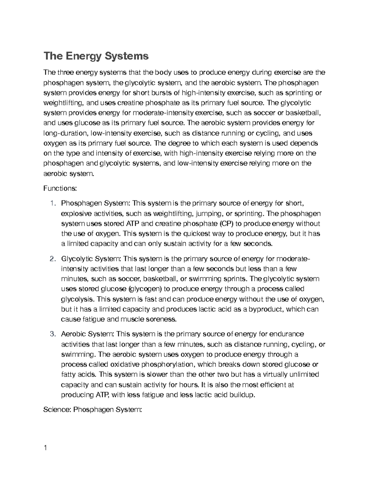 The Energy Systems - The Energy Systems The three energy systems that ...
