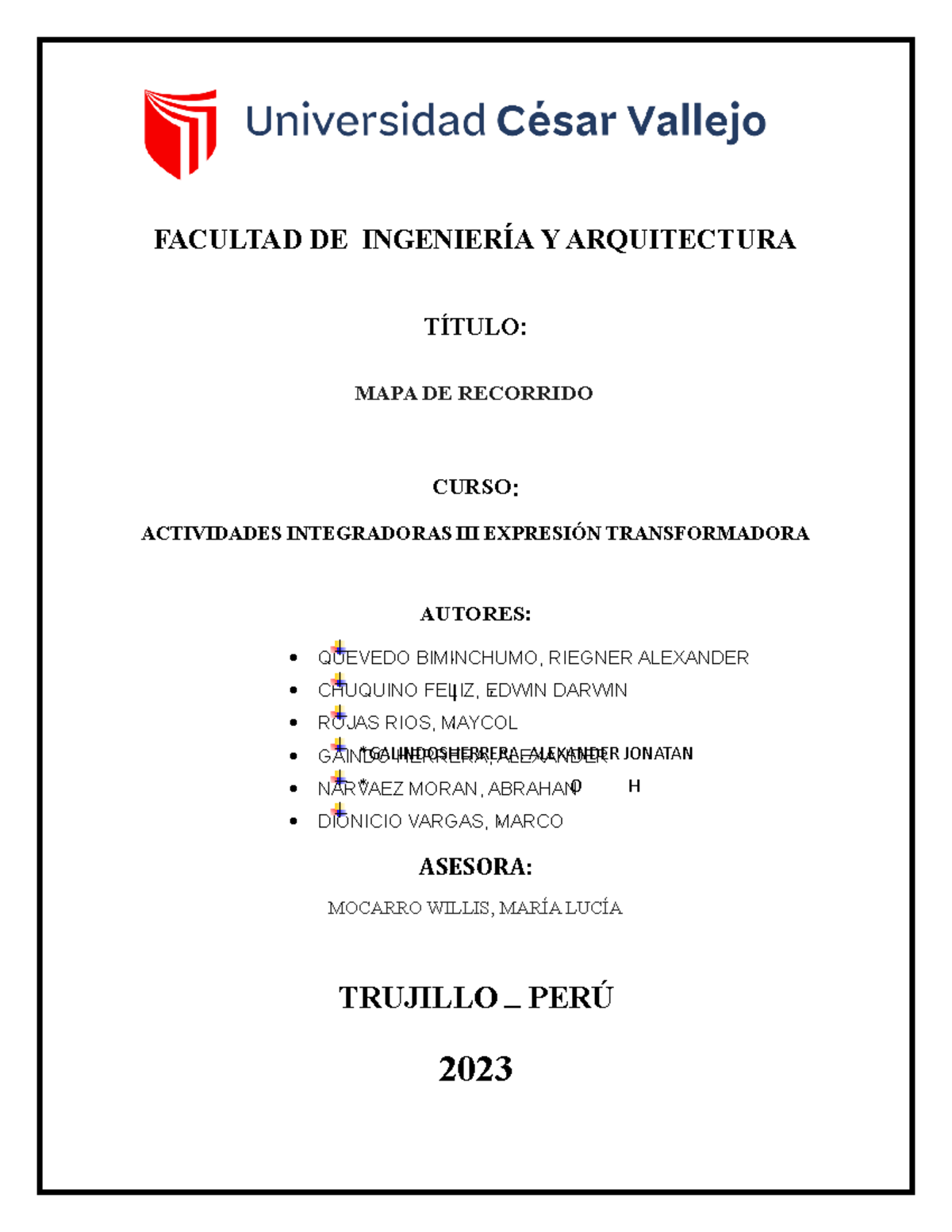 Trabajo Grupo 4 - MAPA DE RECORRIDO - QUEVEDO BIMINCHUMO, RIEGNER ...