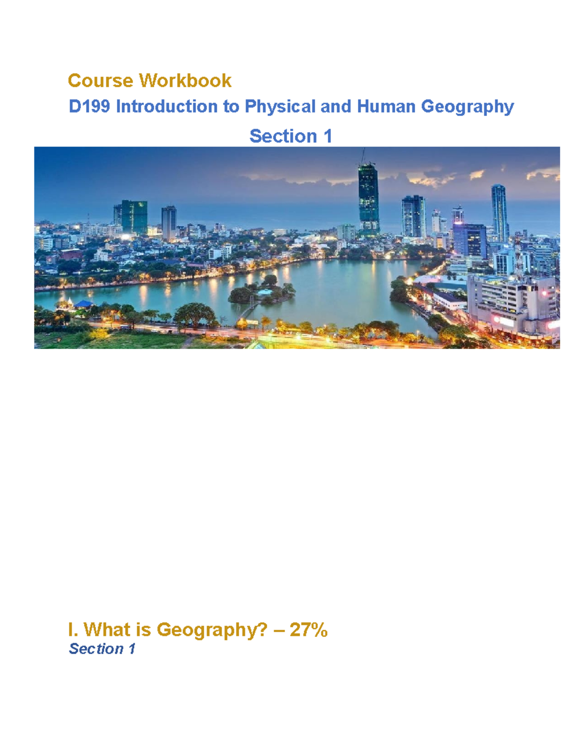 Completed D199 Course Workbook - Course Workbook D199 Introduction to ...