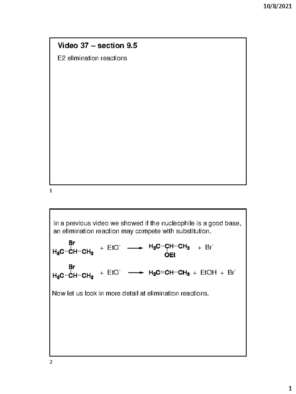 Slide 24 - Lecture notes for CHE 131 class lecture 24 - E2 elimination ...
