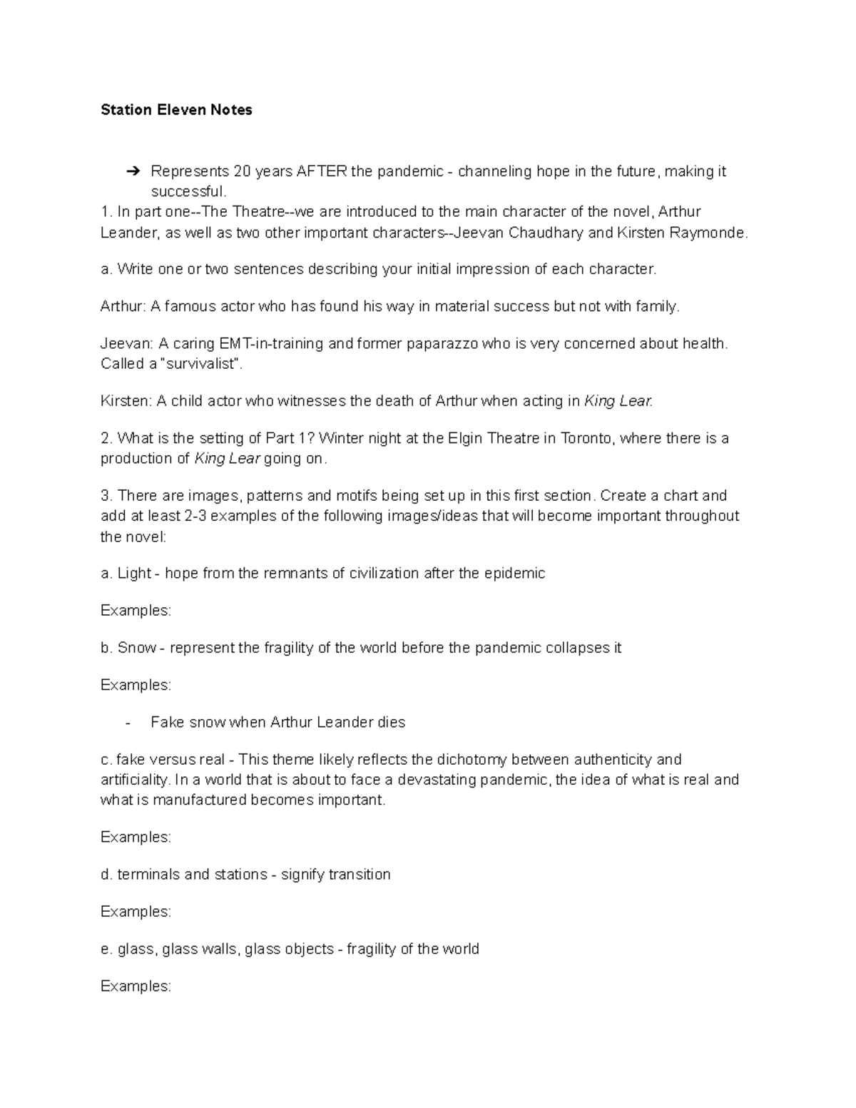 Station Eleven Notes - In part one-The Theatre-we are introduced to the ...