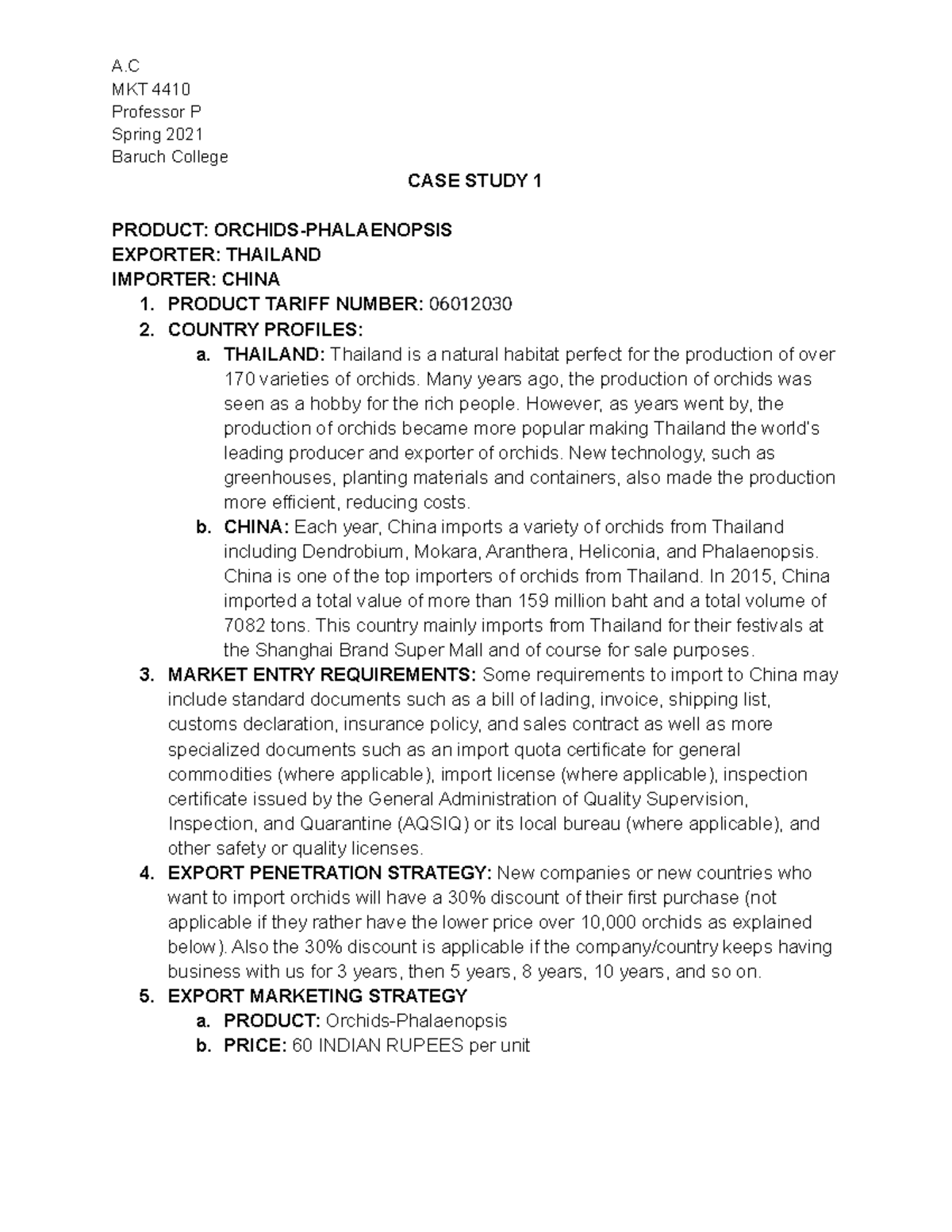 First Case Study - A MKT 4410 Professor P Spring 2021 Baruch College ...