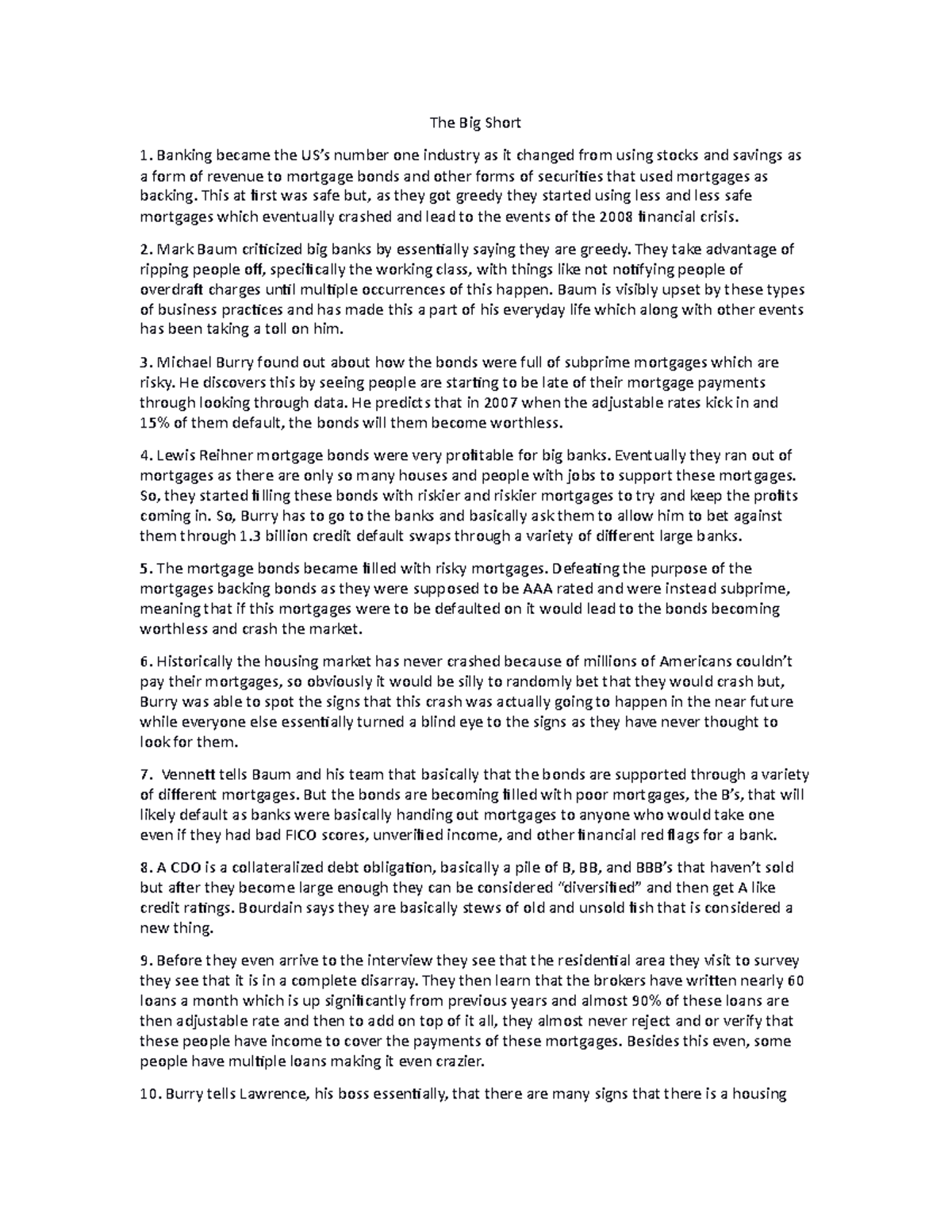 MNGT485 Big Short - The Big Short Banking became the US’s number one ...