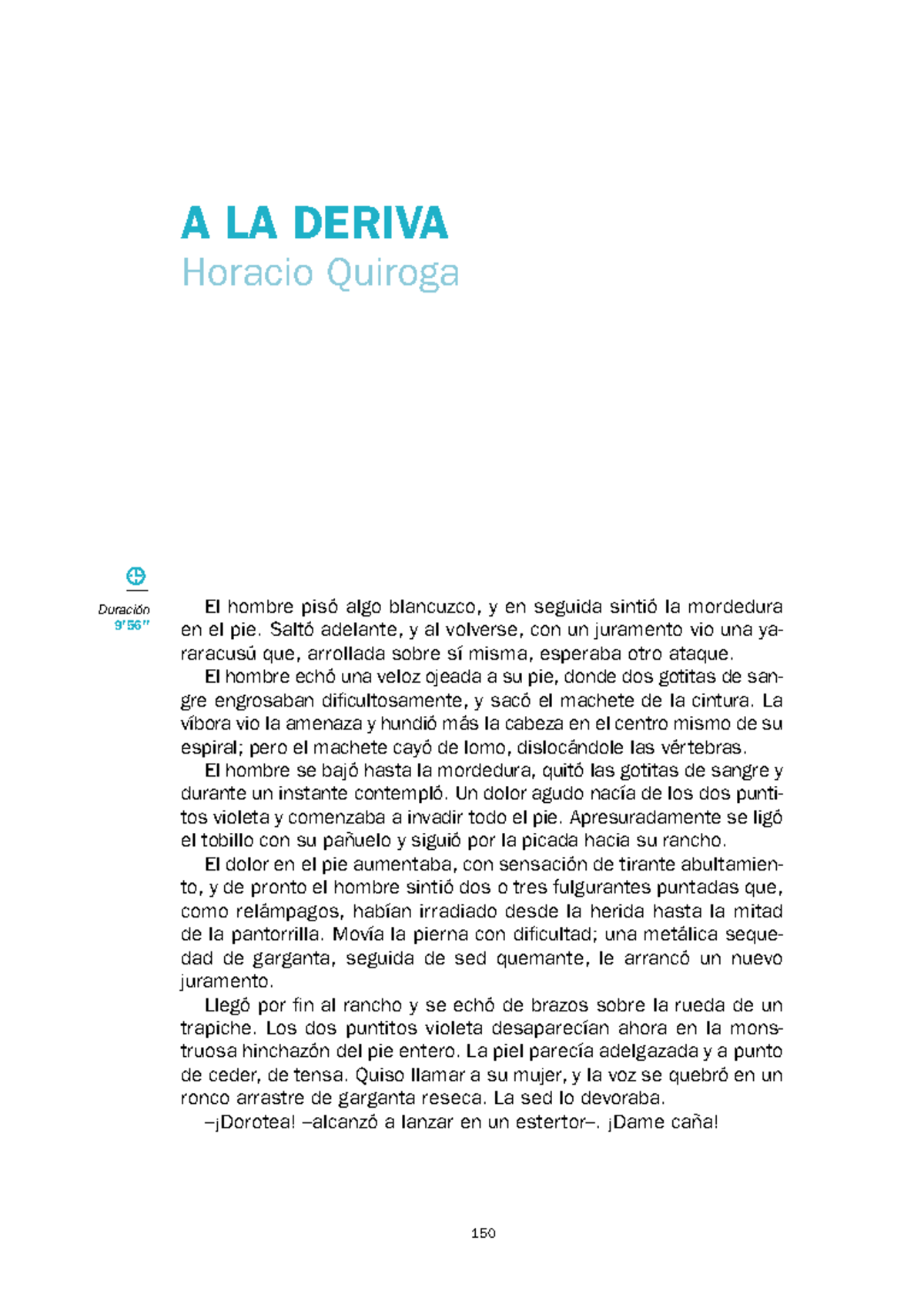 A la deriva. Horacio Quiroga - 150 A lA derivA Horacio Quiroga El ...