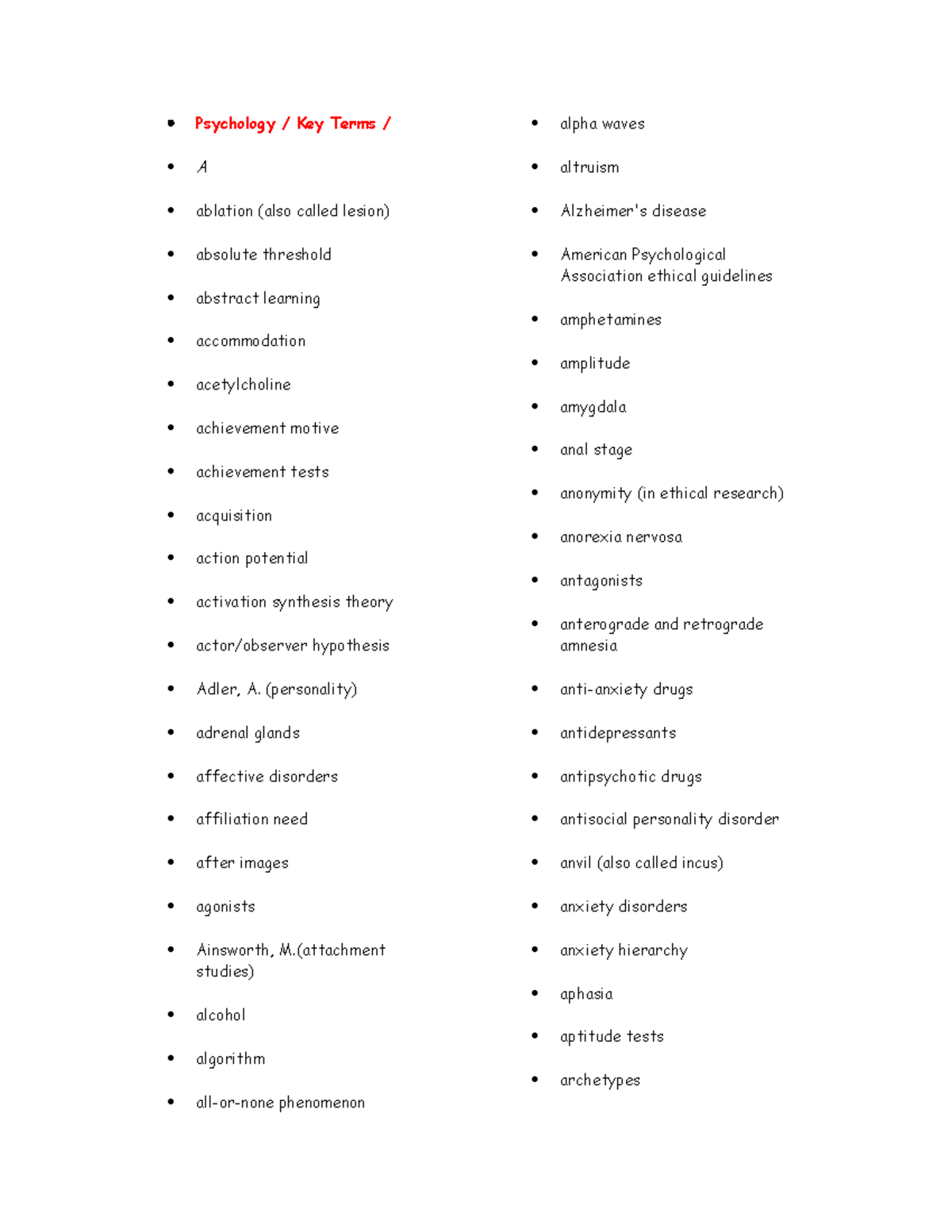 Psychology Key Terms - Psychology / Key Terms / A ablation (also called ...