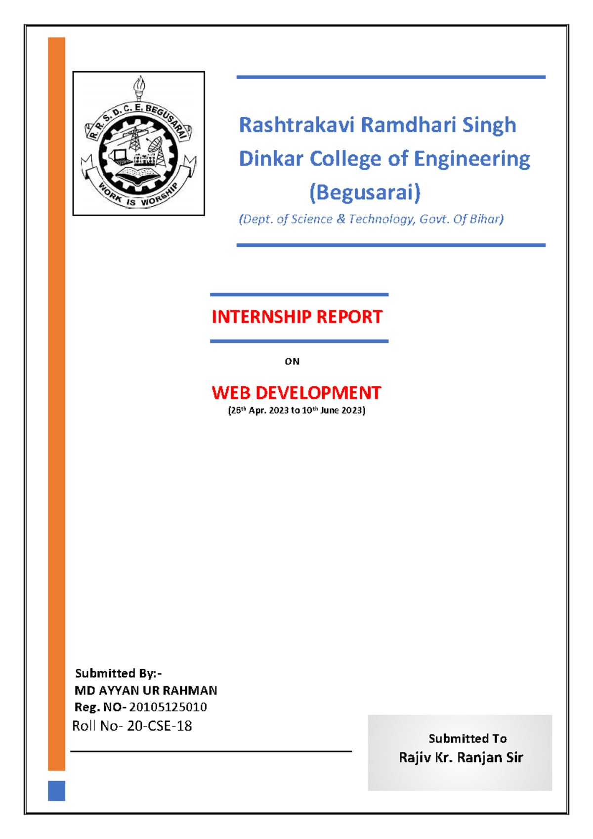 AYAN Report - ON WEB DEVELOPMENT (26th Apr. 2023 to 10th June 2023) Submitted By:- MD AYYAN UR ...