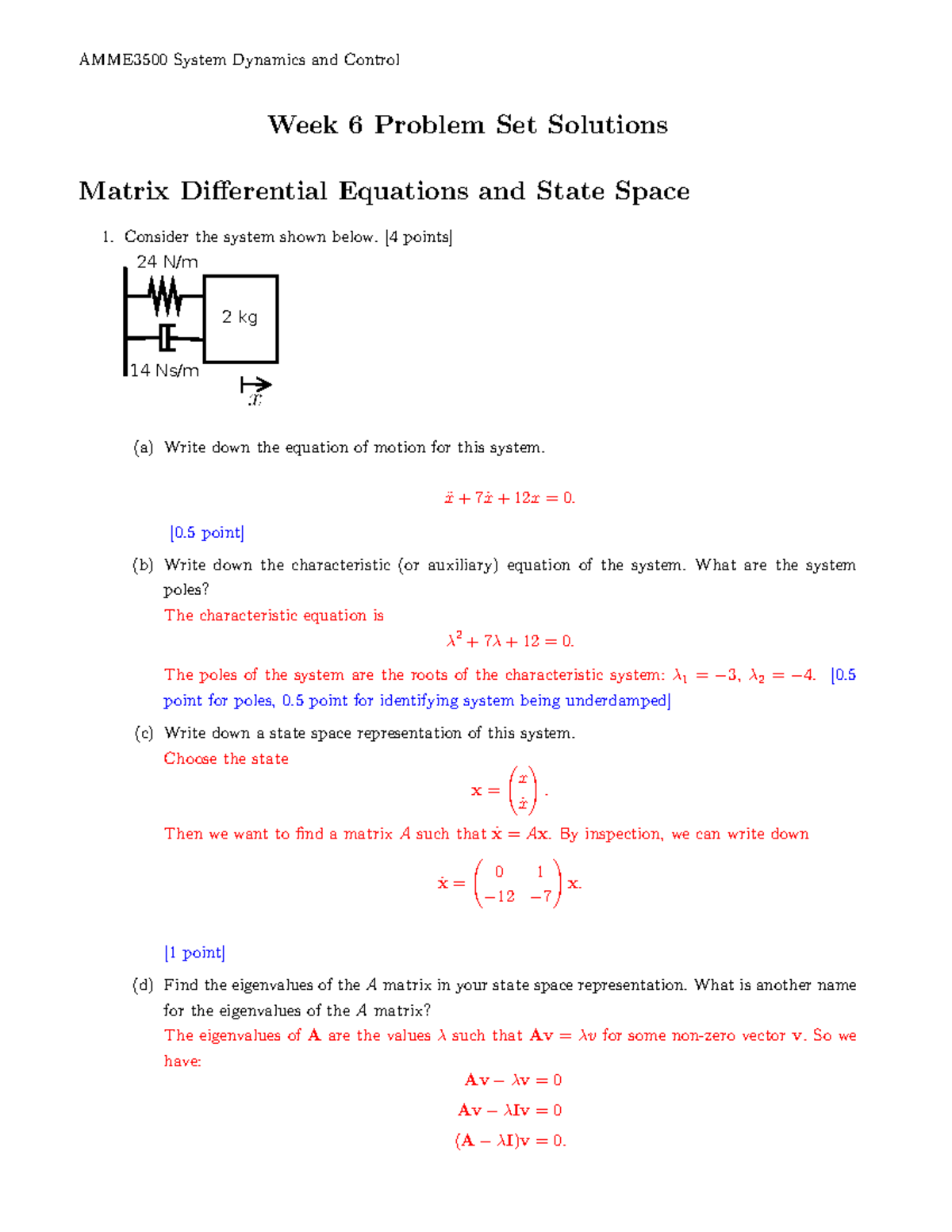 Pset6 solutions - AMME3500 System Dynamics and Control Week 6 Problem Set Solutions Matrix - Studocu