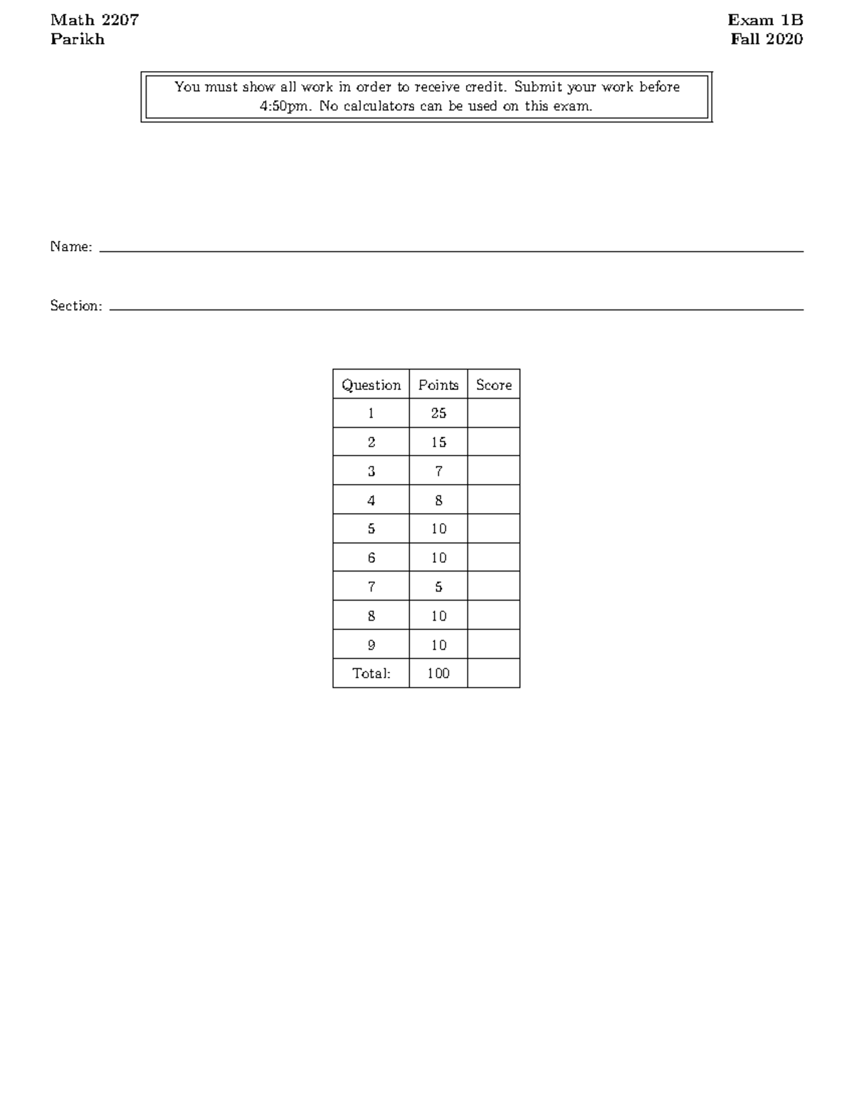 Exam 1B Fall 2020 - calc - Math 2207 Parikh Exam 1B Fall 2020 You must ...