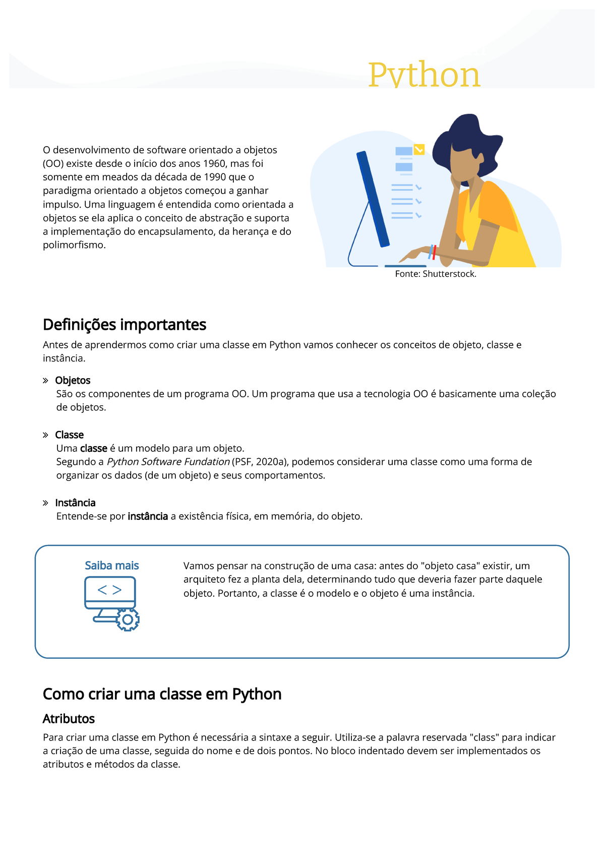 linguagem programação - Objetos São os componentes de um programa OO ...