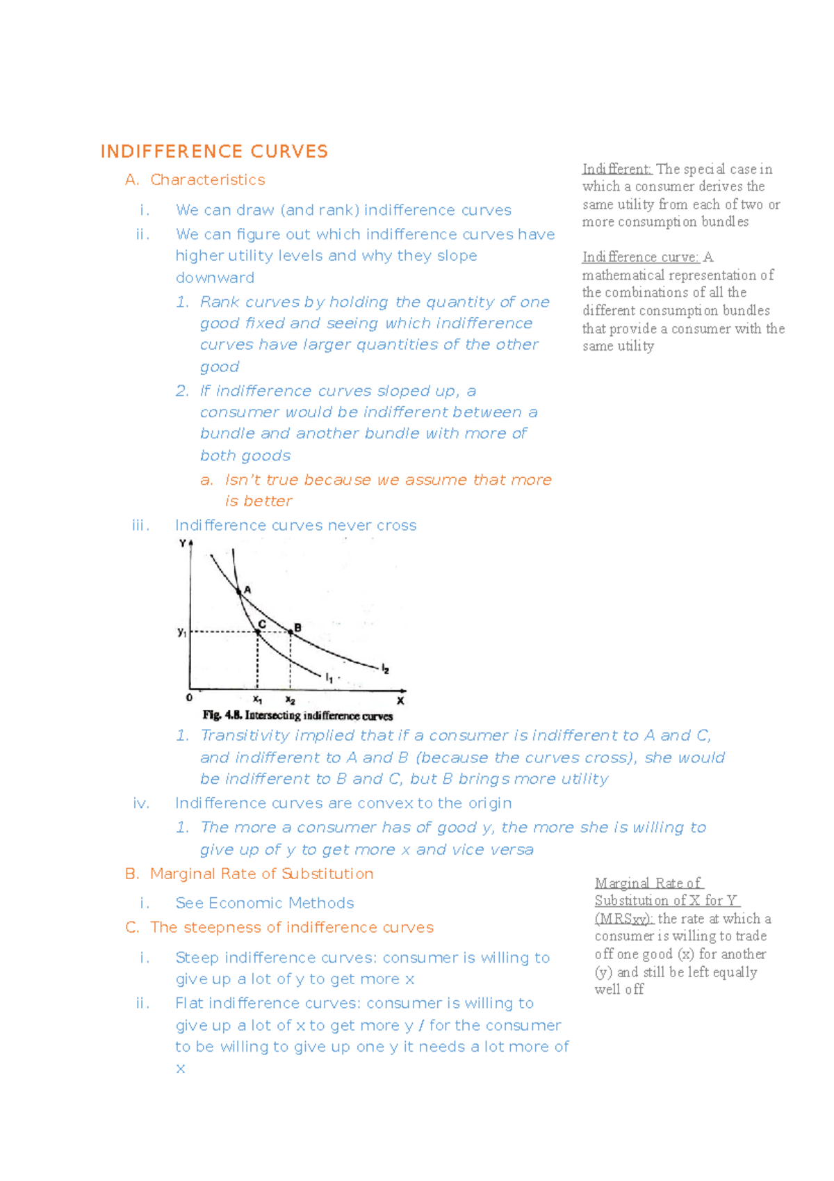 Indifference curves - INDIFFERENCE CURVES A. Characteristics i. We can ...