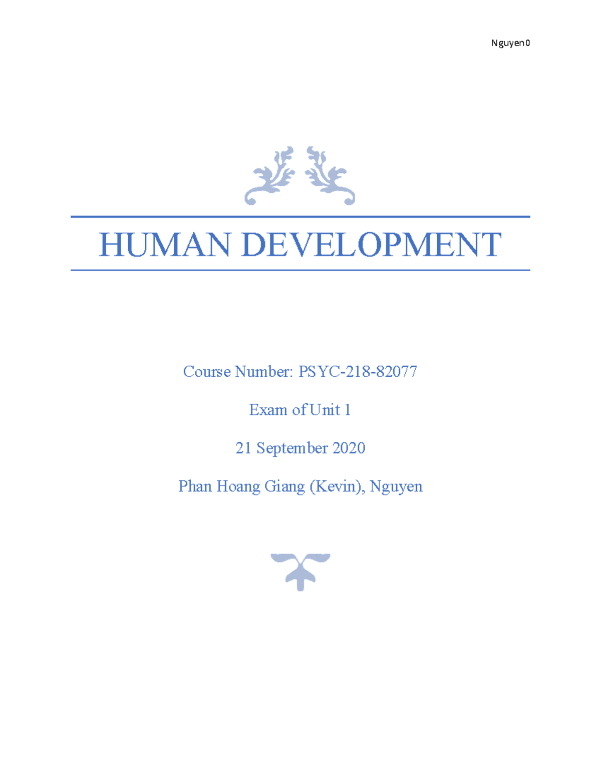 exam 1 human sexuality - HUMAN DEVELOPMENT Course Number: PSYC-218 ...