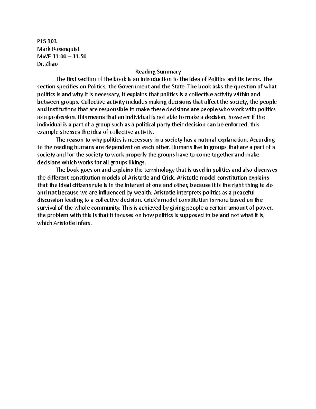 PLS 103 Reading Summary - PLS 103 Mark Rosenquist MWF 11:00 11 Dr. Zhao ...