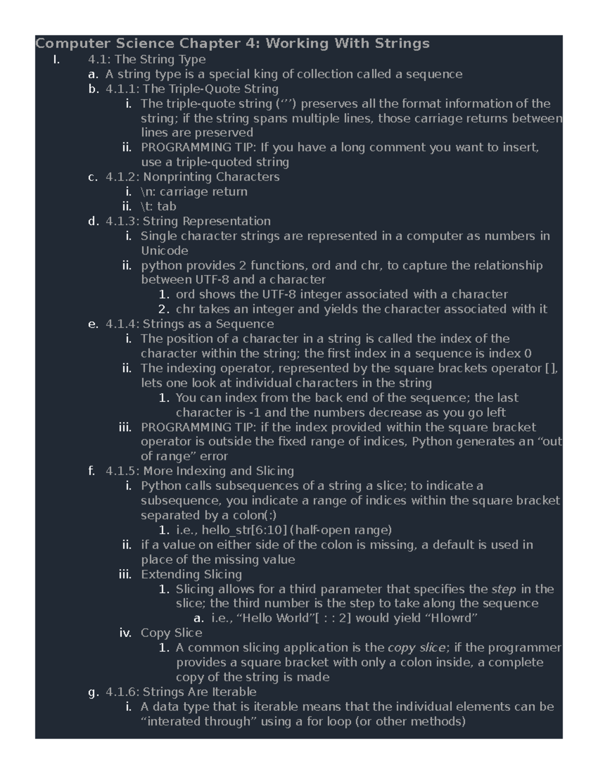 Computer Science Chapter 4 - 4: The String Type a. A string type is a ...
