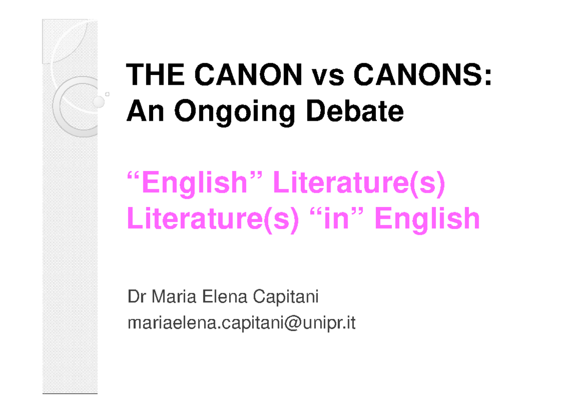 The Canon vs Canon(s) - PowerPoint lezione - THE CANON vs CANONS:THE ...