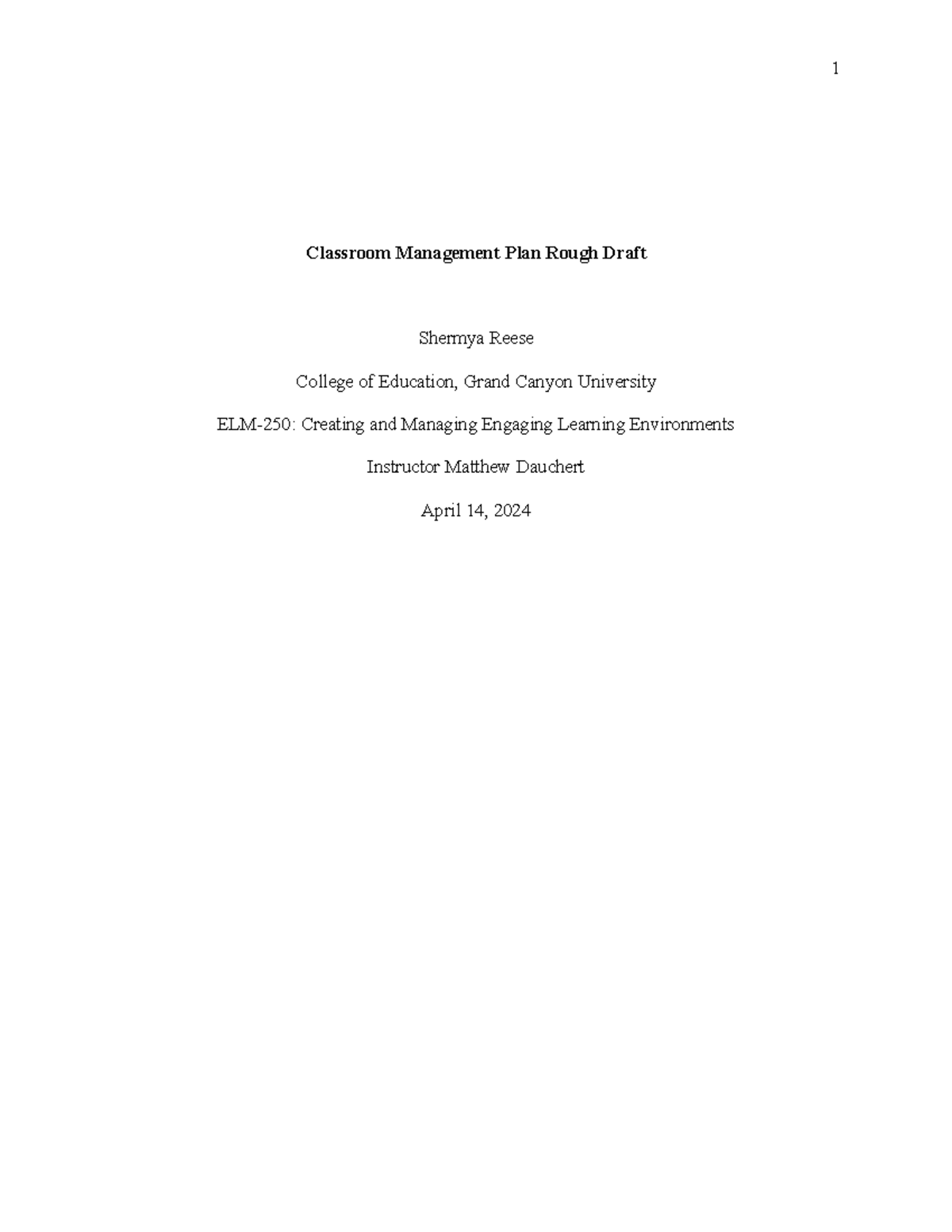 Classroom Management Plan Rough Draft - It is defined as the conduct ...