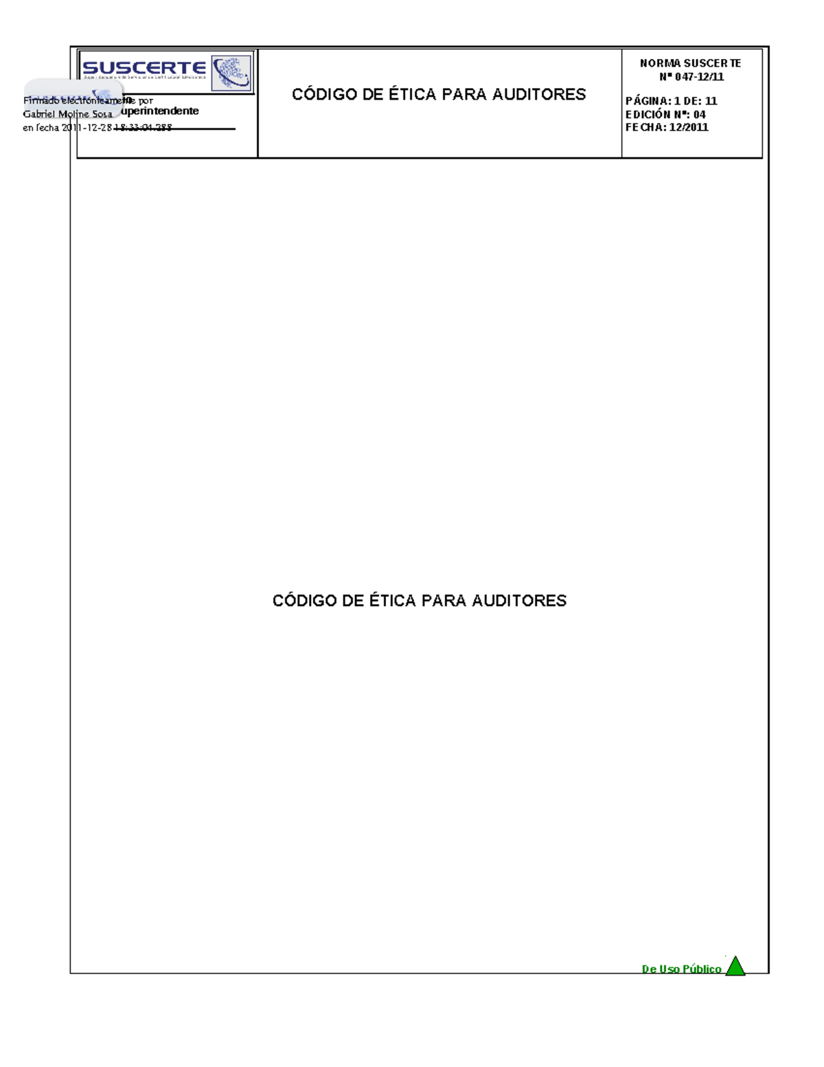 Norma 47 - Directorio Firma Superintendente CÓDIGO DE ÉTICA PARA ...
