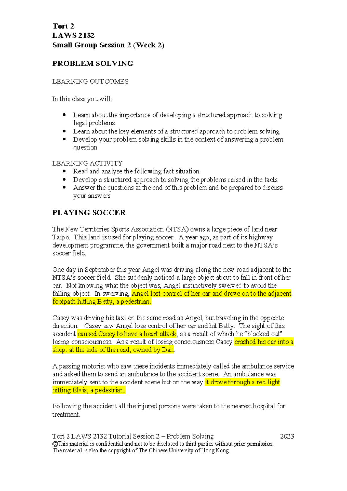Week 2 Tutorial Session 2 - Problem Solving - Tort 2 LAWS 2132 Small Group Session 2 (Week 2 ...